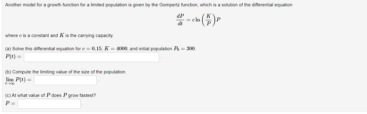 Solved dtdP=cln(PK)P where c is a constant and K is the | Chegg.com