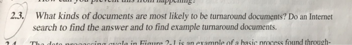 Solved 2.3. What kinds of documents are most likely to be | Chegg.com