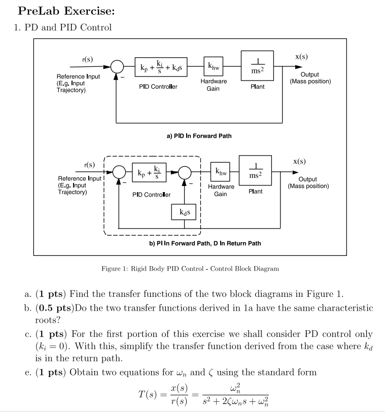 PreLab Exercise: 1. PD and PID Control r(s) X(S) kp + | Chegg.com