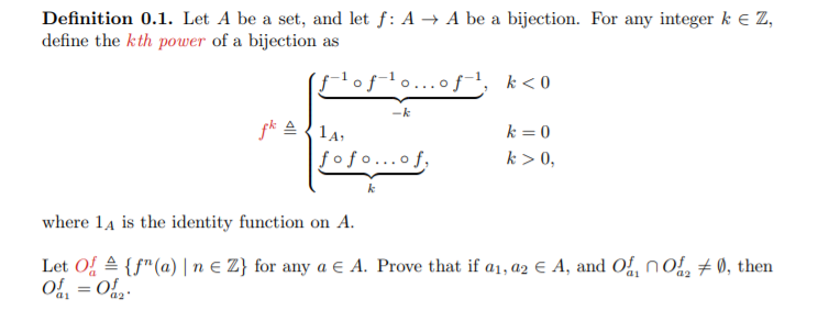 Solved Definition 0.1. Let A be a set, and let f: A + A be a | Chegg.com