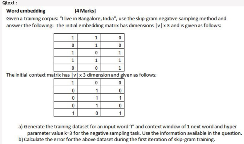 Solved Word embedding [4 Marks] Given a training corpus: "I | Chegg.com