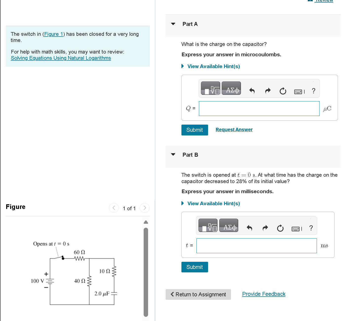 Solved The switch in (Figure 1) ﻿has been closed for a very | Chegg.com