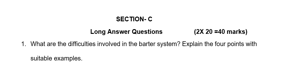 Solved SECTION-C Long Answer Questions (2X 20 =40 marks) 1. | Chegg.com