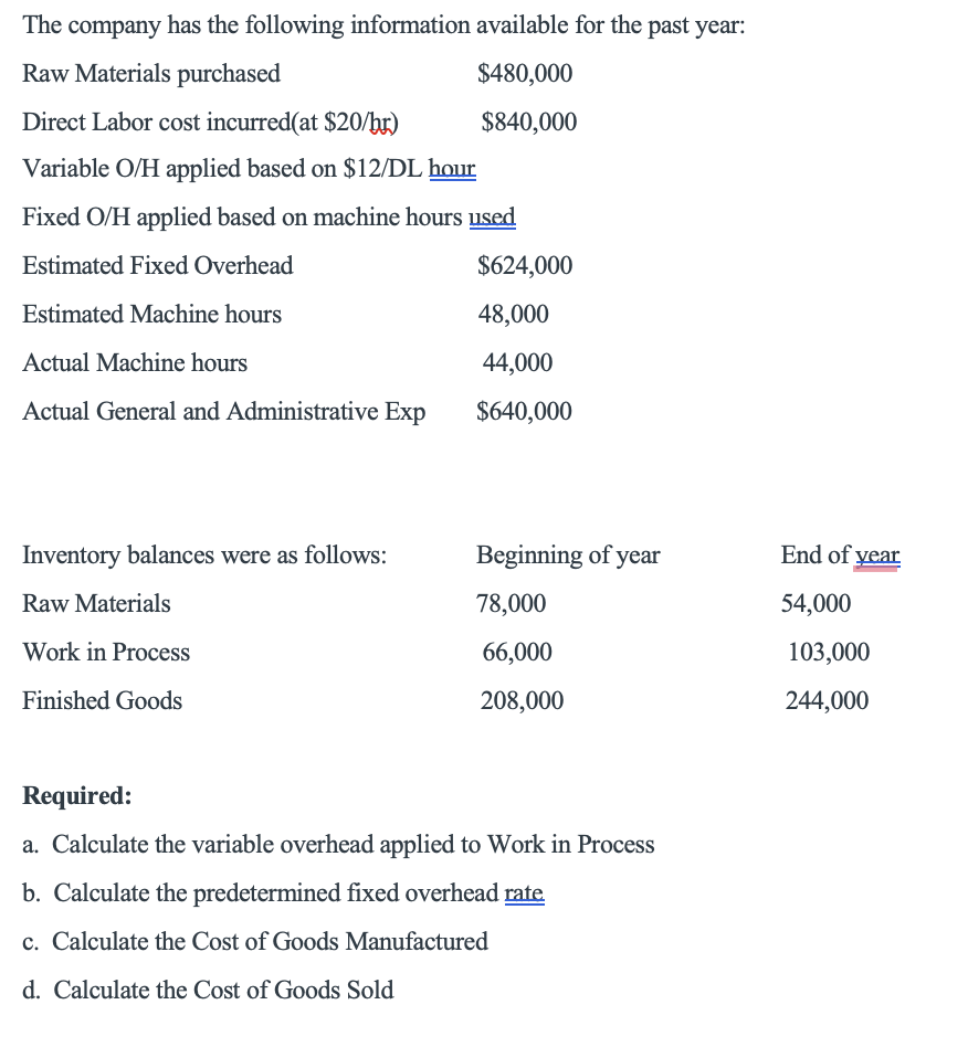 Solved Required:a. Calculate the variable overhead applied | Chegg.com Solved Required:a. Calculate the variable overhead applied | Chegg.com