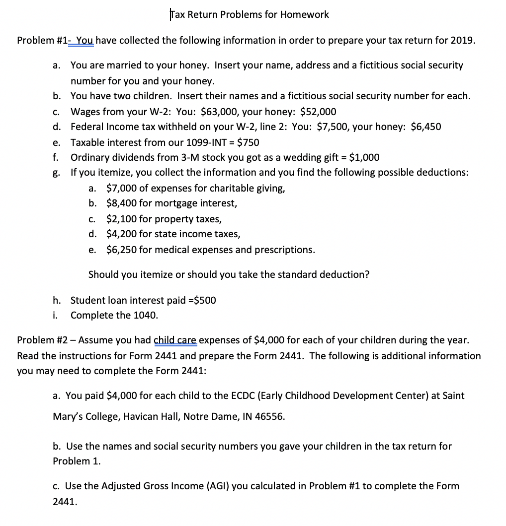 Solved Tax Return Problems for Homework Problem #1- You have | Chegg.com
