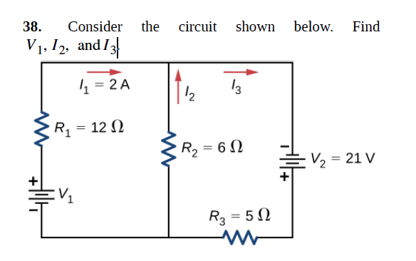 Solved 38. Consider the circuit shown below. Find 11-2A | Chegg.com