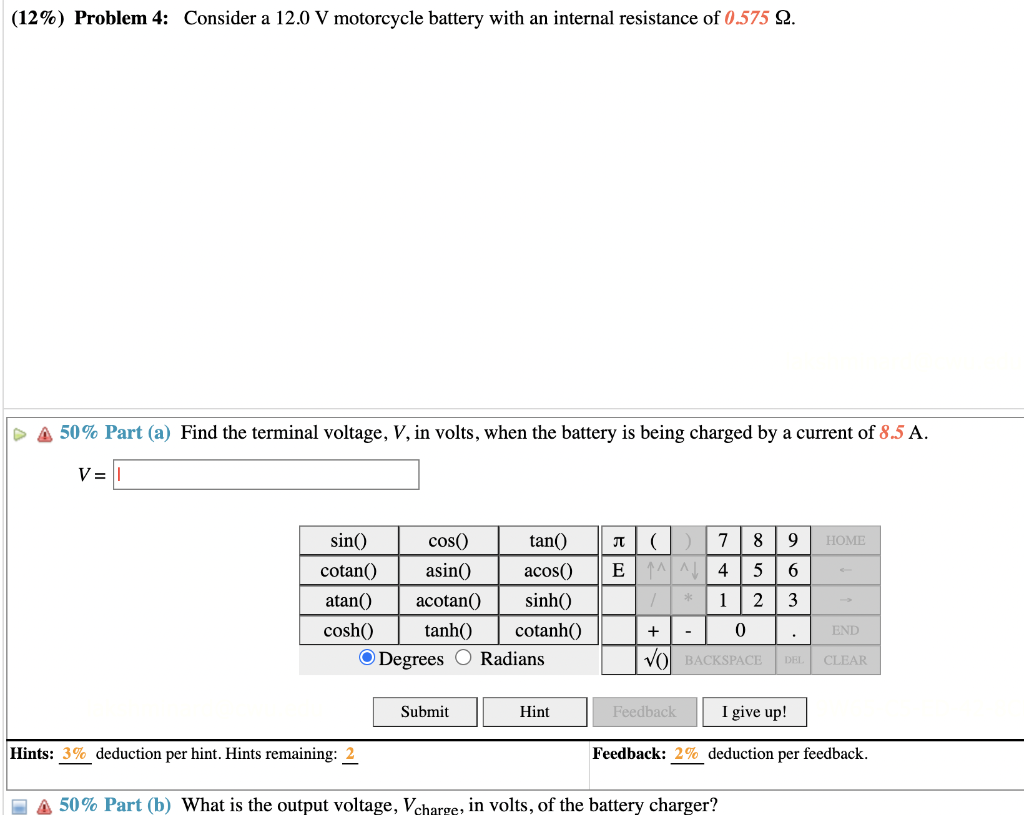 Solved (12\%) Problem 4: Consider a 12.0 V motorcycle | Chegg.com