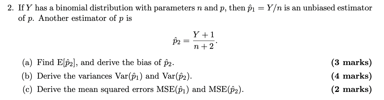 Solved 2. If Y has a binomial distribution with parameters n | Chegg.com