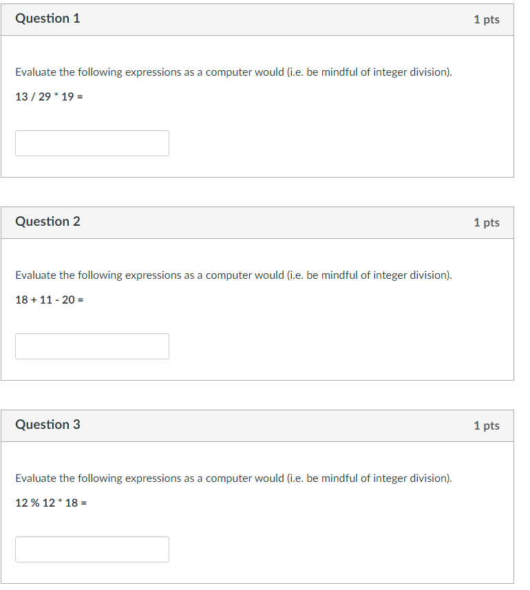 Solved Evaluate the following expressions as a computer | Chegg.com