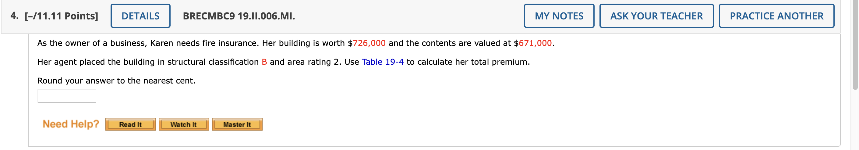 Solved TABLE 19-4 Annual Fire Insurance Premiums (per $100 | Chegg.com