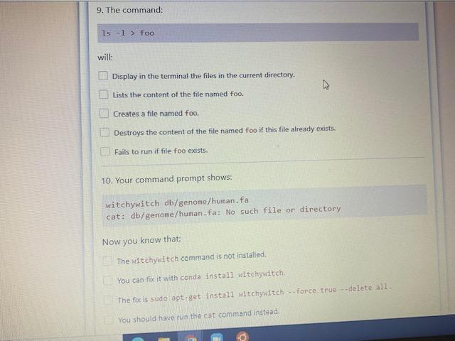 Solved 9. The command: Is-1 > foo will: Display in the | Chegg.com