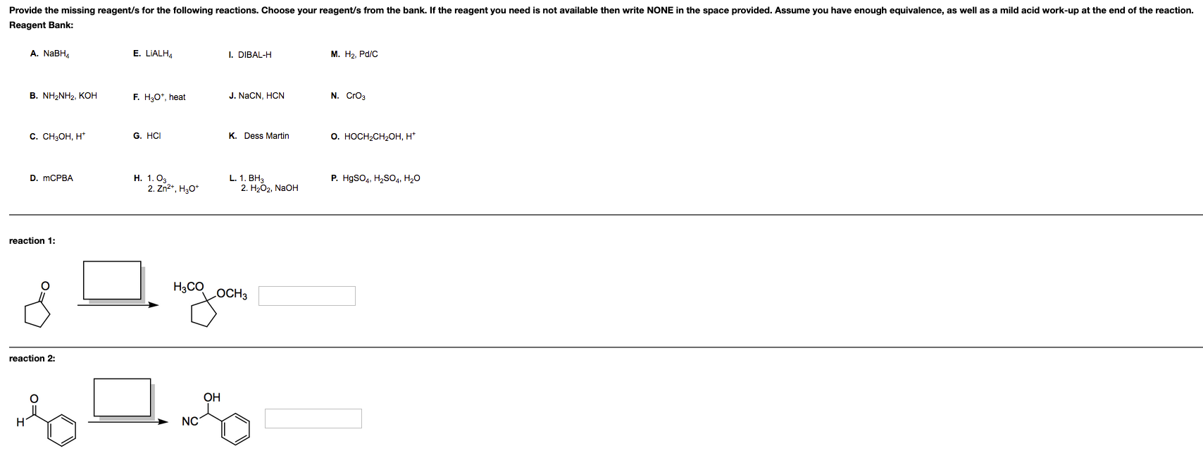Solved Provide the missing reagent/s for the following | Chegg.com