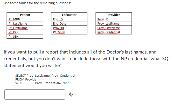 Solved Use these tables for the remaining questions: If you | Chegg.com