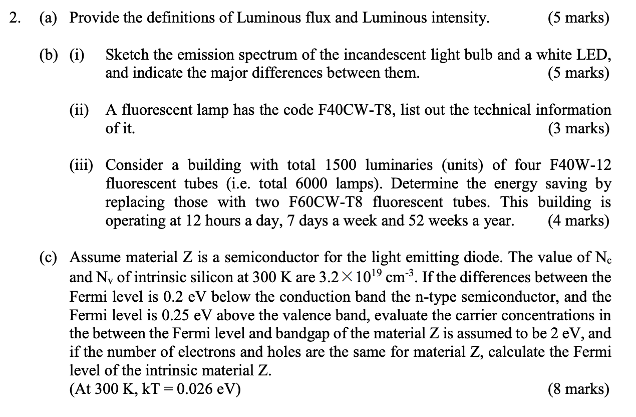 Solved (a) Provide the definitions of Luminous flux and | Chegg.com