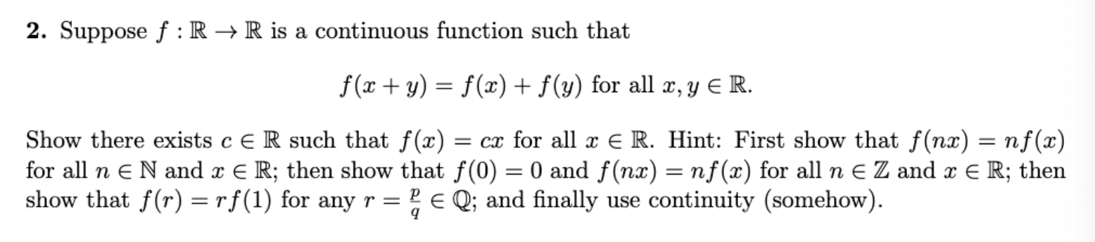 Solved 2. Suppose f: R+R is a continuous function such that | Chegg.com
