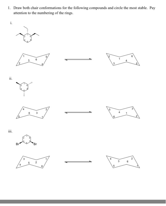 Solved 1. Draw both chair conformations for the following | Chegg.com