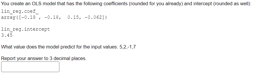 Solved You create an OLS model that has the following | Chegg.com