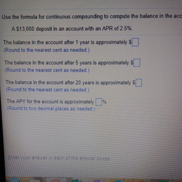 Solved Use the formula for continuous compounding to compute | Chegg.com