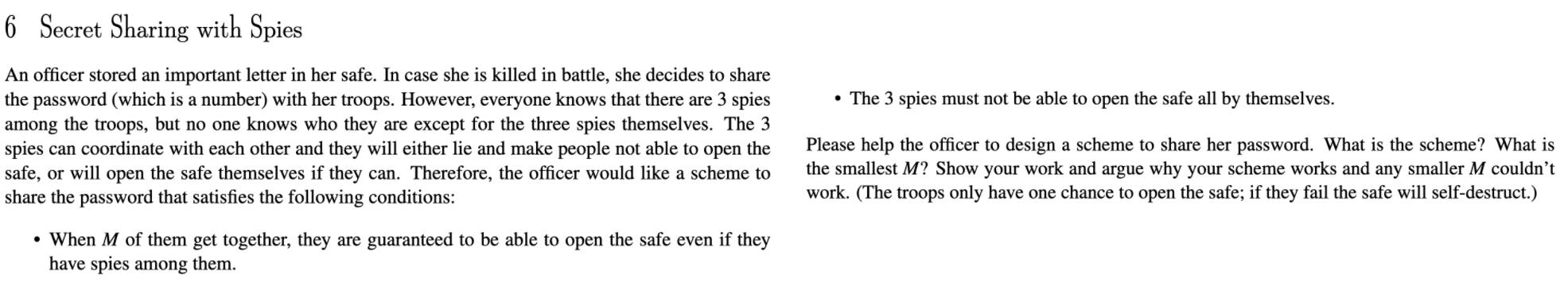 Solved 6 Secret Sharing with Spies • The 3 spies must not be | Chegg.com