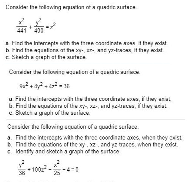 Solved Consider the following equation of a quadric surface. | Chegg.com