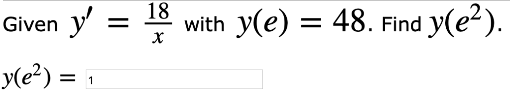 Solved Given Y - 18 With Y(e) 48. Find Y(e2) Y(e2)