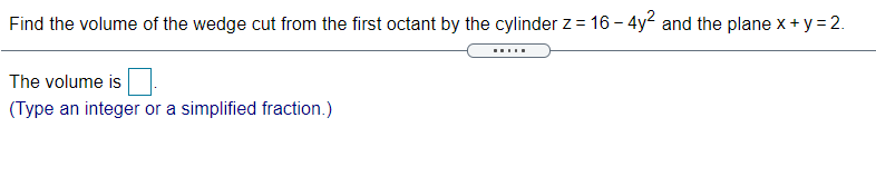 Solved Find the volume of the wedge cut from the first | Chegg.com