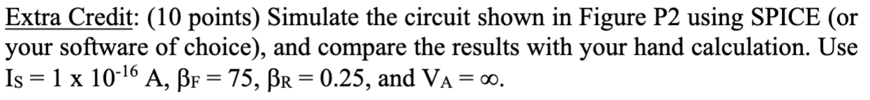 Solved Extra Credit: (10 points) Simulate the circuit shown | Chegg.com