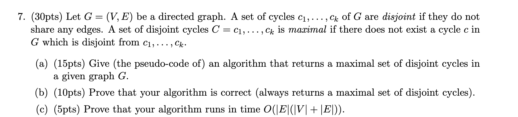 Solved (30pts) Let G=(V,E) be a directed graph. A set of | Chegg.com