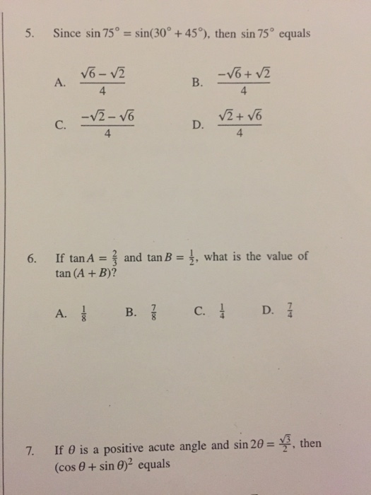 Solved 5. Since sin 75° sin(30° +45°), then sin 75° equals 4 | Chegg.com