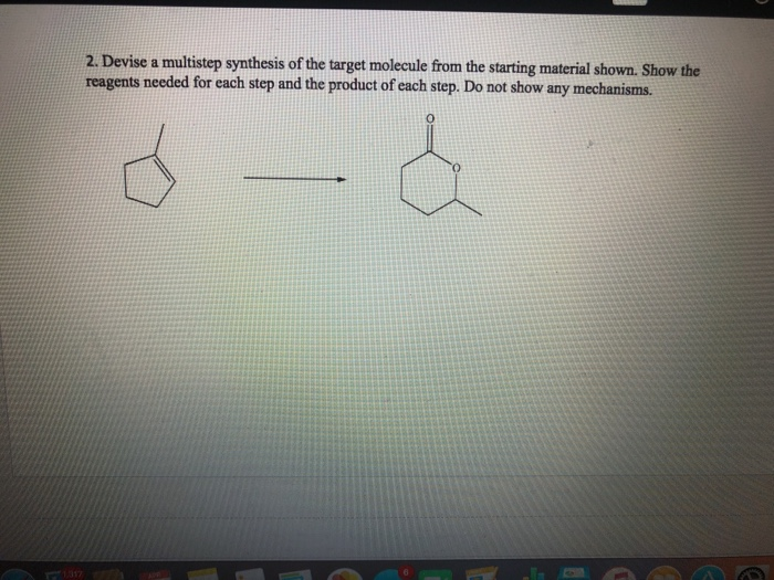 Solved 2. Devise a multistep synthesis of the target | Chegg.com