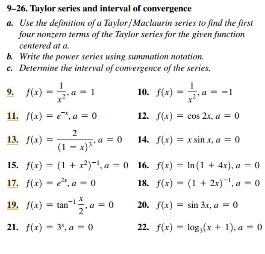 Solved 9-26. Taylor series and interval of convergence a. | Chegg.com