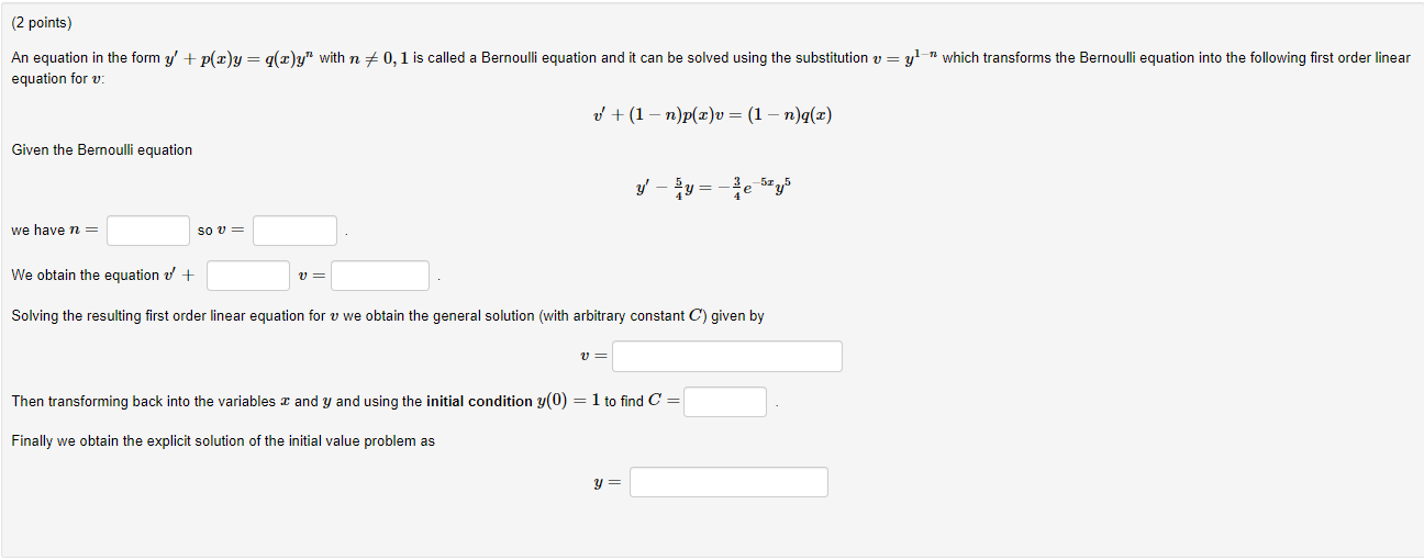 Solved (2 points) An equation in the form y' + P(x)y=qX)y" | Chegg.com
