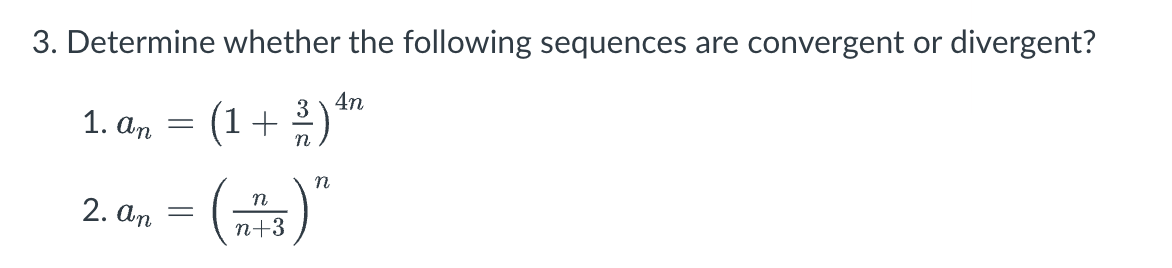 Solved 3. Determine whether the following sequences are | Chegg.com