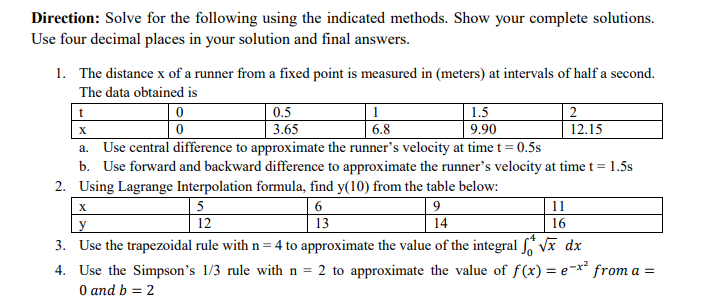 Solved Direction: Solve for the following using the | Chegg.com