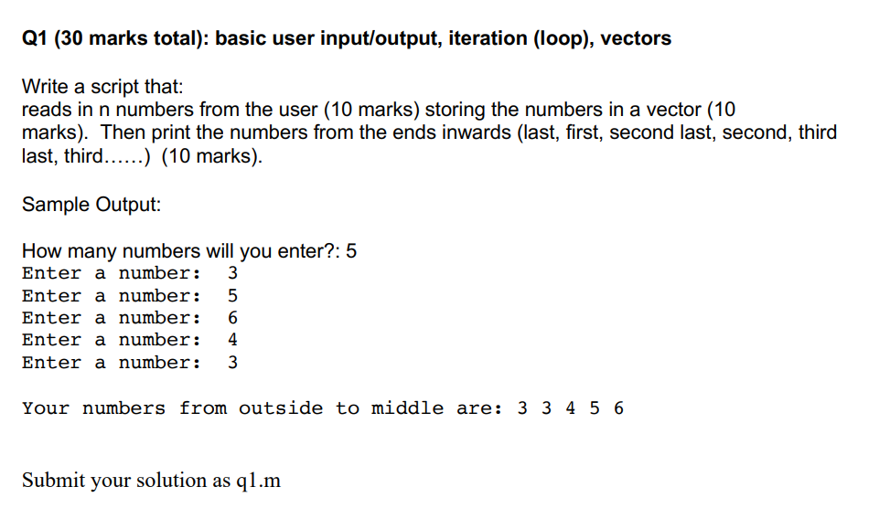 Solved Q1 (30 marks total): basic user input/output, | Chegg.com