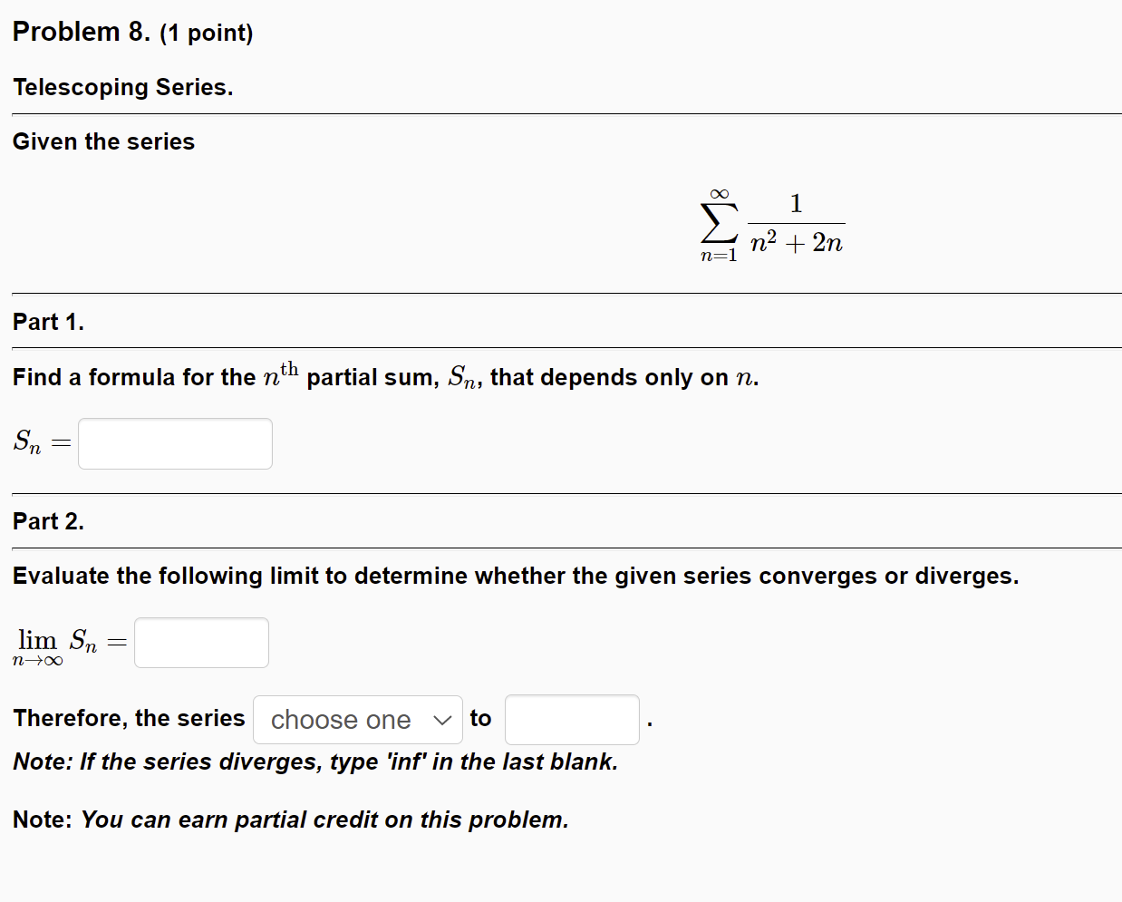 Solved Problem 8. (1 point) Telescoping Series. Given the | Chegg.com