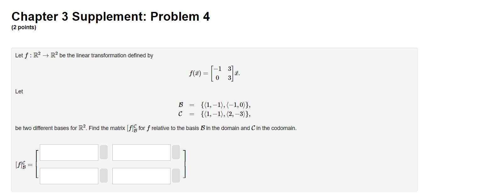 Solved Chapter 3 Supplement: Problem 4 (2 points) Let | Chegg.com