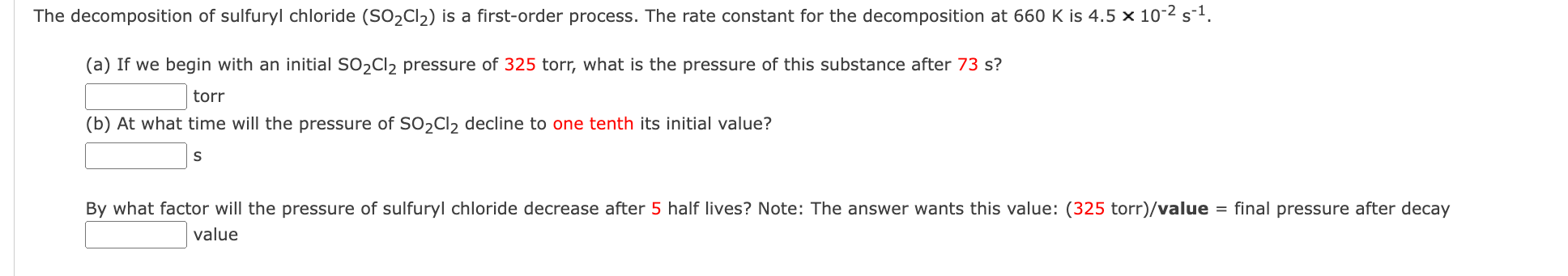 Solved The decomposition of sulfuryl chloride (SO2Cl2) is a | Chegg.com