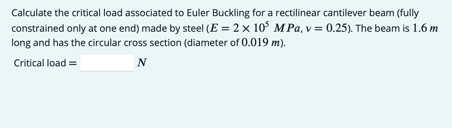 Solved Calculate the critical load associated to Euler | Chegg.com