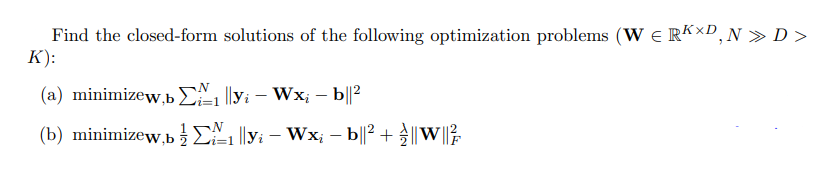 Solved Find the closed-form solutions of the following | Chegg.com