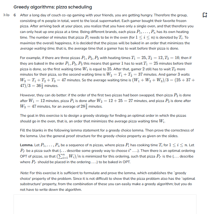reedy algorithms: pizza scheduling After a long day | Chegg.com