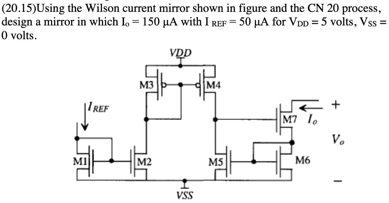 Solved (20.15)Using the Wilson current mirror shown in | Chegg.com