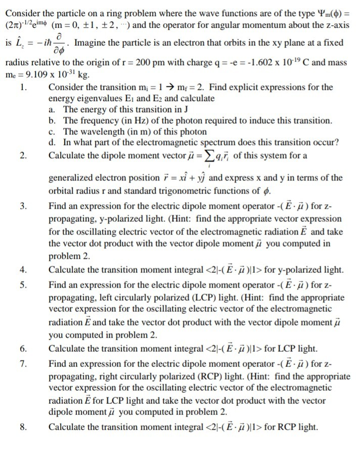 Solved Consider the particle on a ring problem where the | Chegg.com