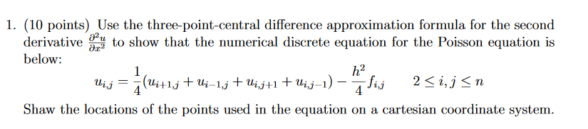 Solved 1. (10 points) Use the three-point-central difference | Chegg.com