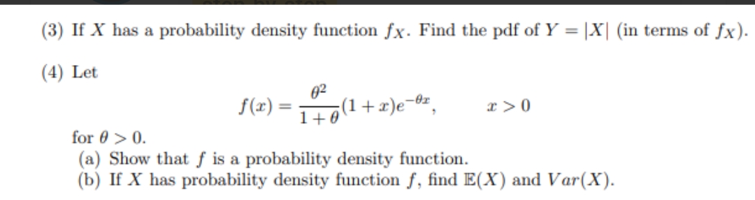Solved (3) If X has a probability density function fX. Find | Chegg.com