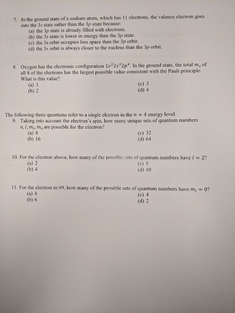 Solved 7. In the ground state of a sodium atom, which has 11 | Chegg.com