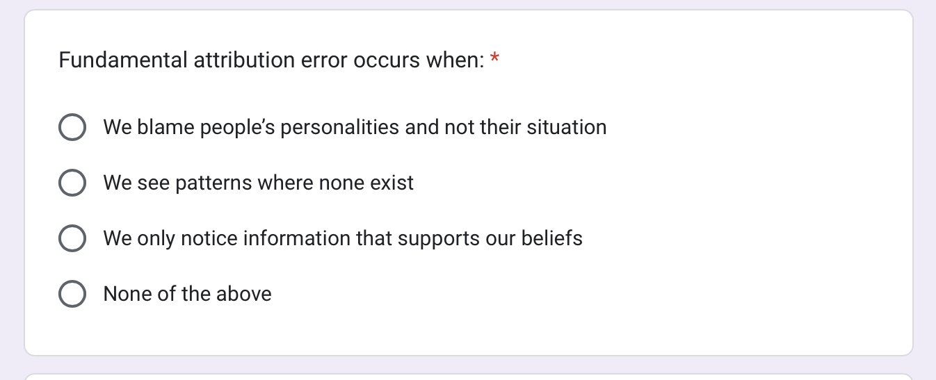 Solved Fundamental attribution error occurs when: *We blame | Chegg.com
