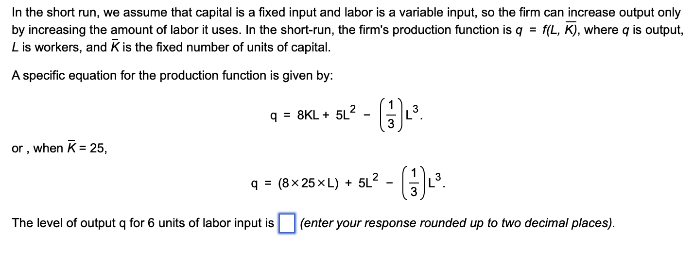 Solved MetaThe level of output q for 6 ﻿units of labor input | Chegg.com