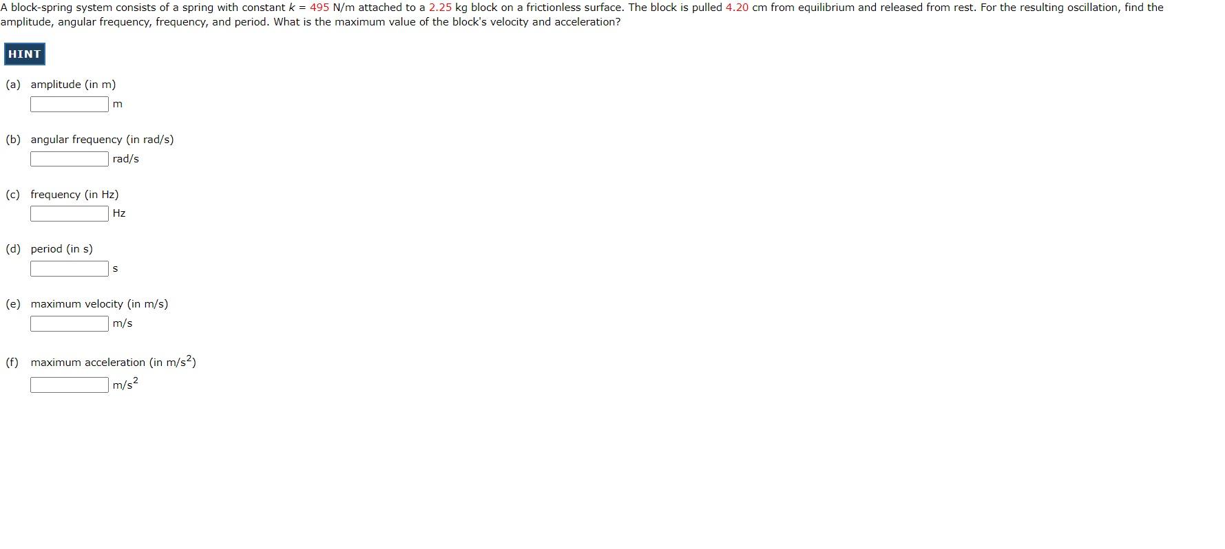 Solved A block-spring system consists of a spring with | Chegg.com