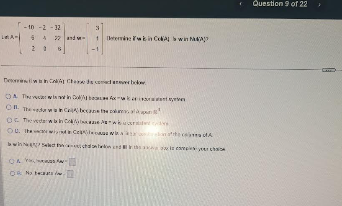 Solved Let A=⎣⎡−1062−240−32226⎦⎤ and w=⎣⎡31−1⎦⎤. Determine | Chegg.com